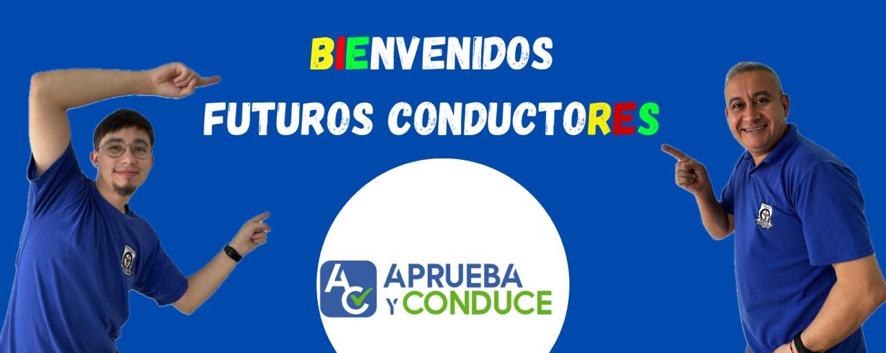 Aprueba y Conduce